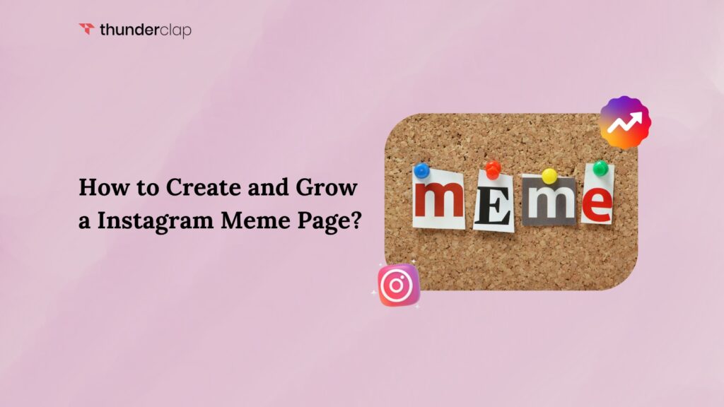 How to Create And Grow a Instagram Meme Page - Vents Tribune